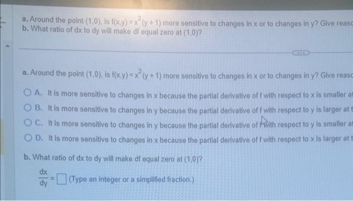 Solved a. Around the point (1,0), is f(x,y)=x2(y+1) more | Chegg.com