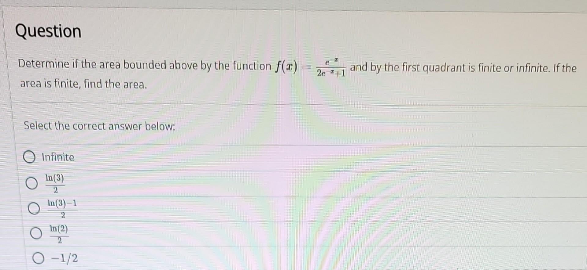 Solved Determine if the area bounded above by the function | Chegg.com