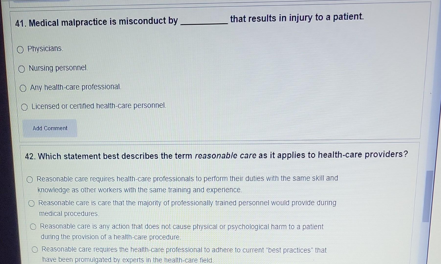 Solved 41. Medical malpractice is misconduct by that results | Chegg.com