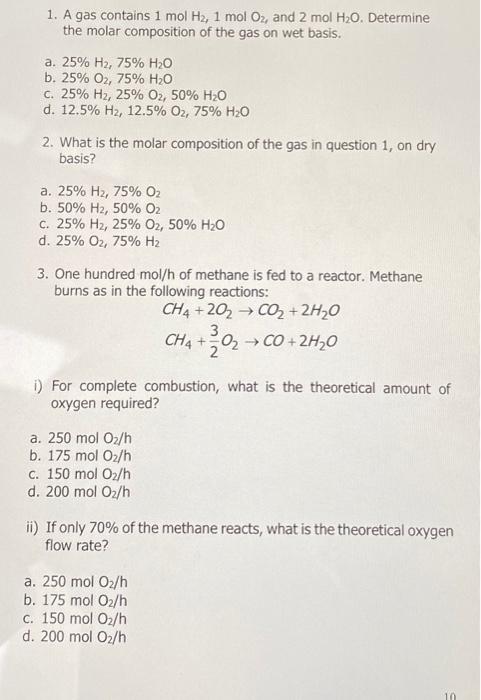 Solved 1. A gas contains 1 mol H2, 1 mol O2, and 2 mol H₂O. | Chegg.com