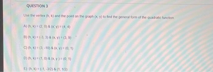 Solved Rewrite each of the following quadratic functions in | Chegg.com