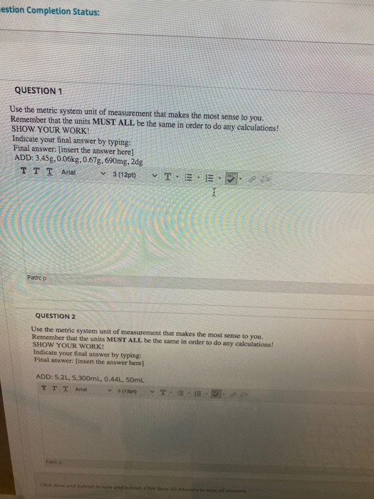 Solved estion Completion Status: QUESTION 1 Use the metric | Chegg.com