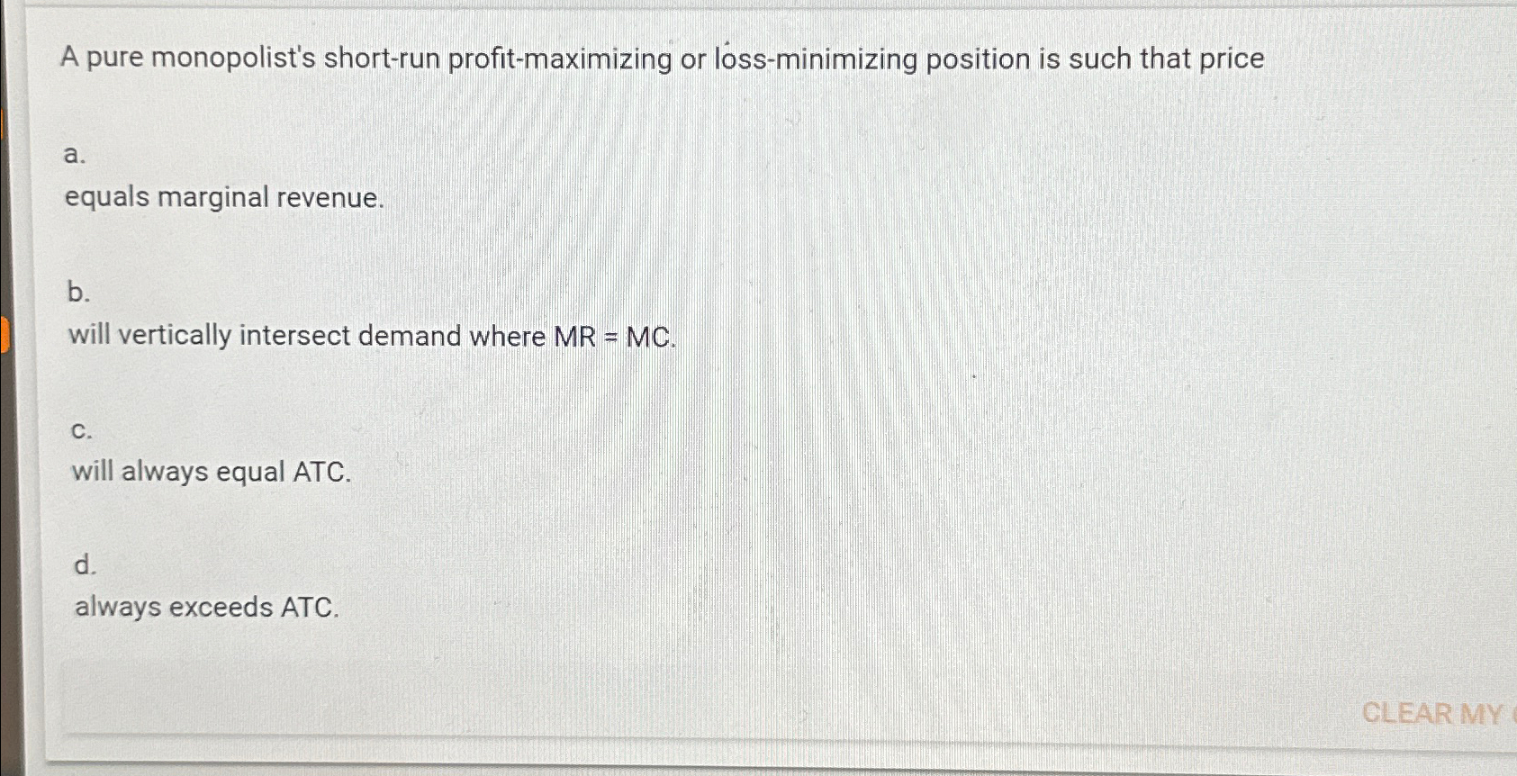 Solved A pure monopolist's short-run profit-maximizing or | Chegg.com