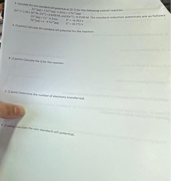 Solved 4. Calculate the non-standard cell potential at 25∘C | Chegg.com