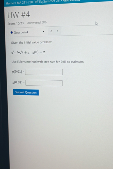 Solved Home > ﻿MA 211-730 ﻿Dift Eq SummerHW #4Score: 10/23 | Chegg.com