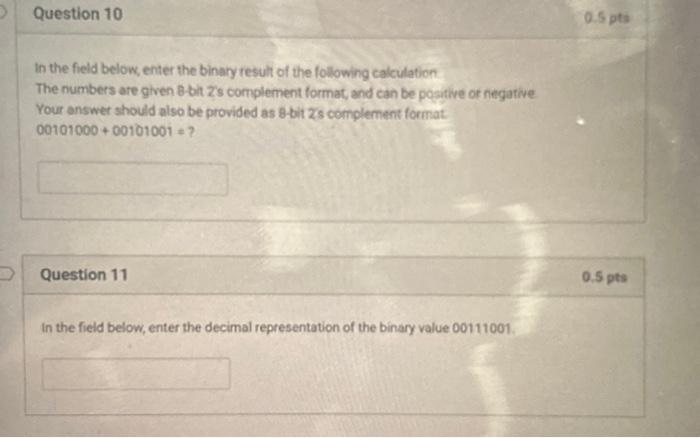 Solved In the field below, enter the binary result of the | Chegg.com