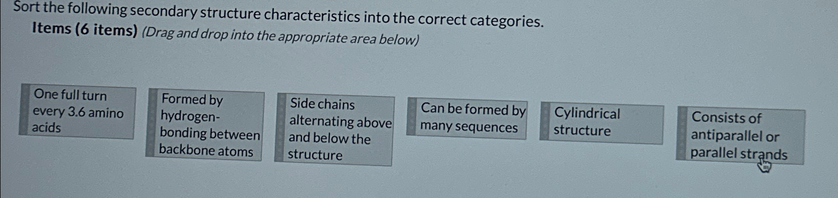 Solved Sort the following secondary structure | Chegg.com