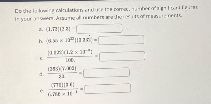 Solved Do the following calculations and use the correct | Chegg.com