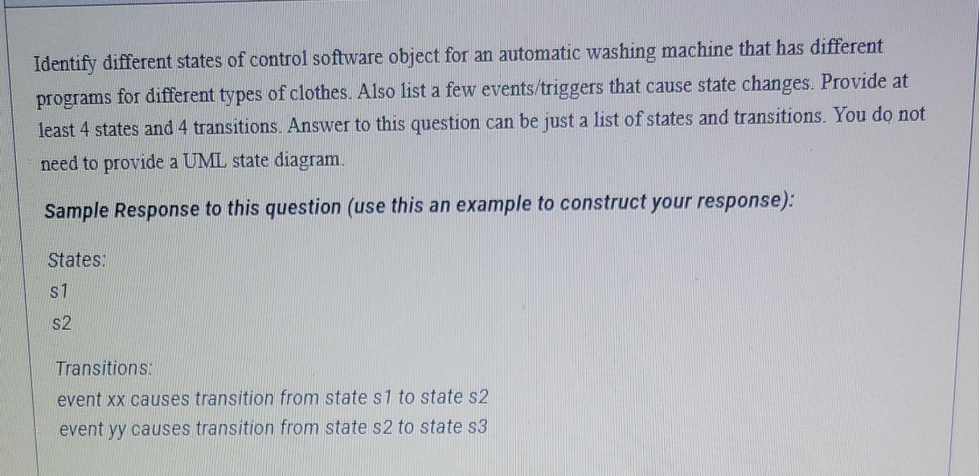 Solved Identify different states of control software object | Chegg.com