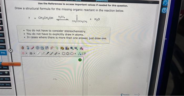 [Solved]: Draw a structural formula for the missing organic
