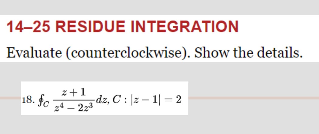 Solved 14-25 ﻿RESIDUE INTEGRATIONEvaluate | Chegg.com