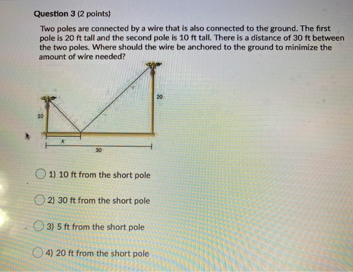 Solved Question 3 (2 points) Two poles are connected by a | Chegg.com