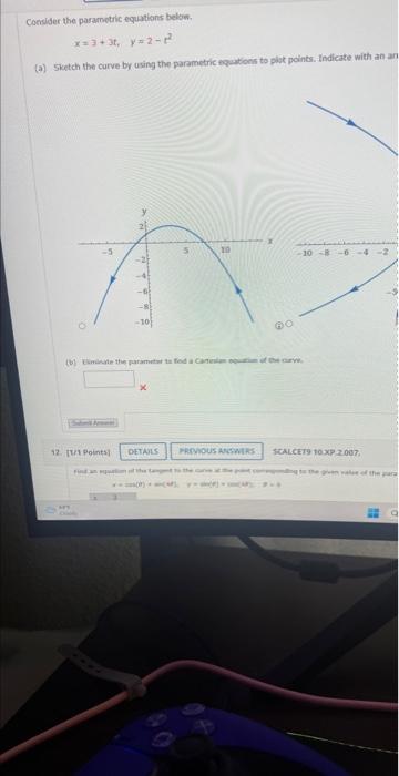 Solved Consider the parametric equations below. x = 3 + 3t, | Chegg.com