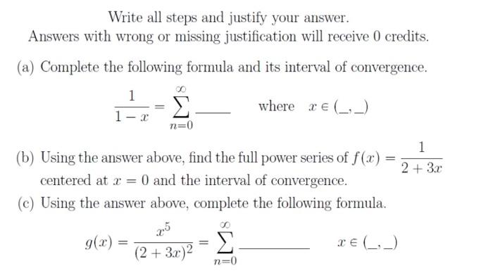 Solved Write all steps and justify your answer. Answers with | Chegg.com