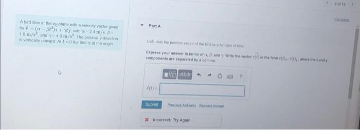 Solved 010 Part A A bird flies in the xy plane with a | Chegg.com