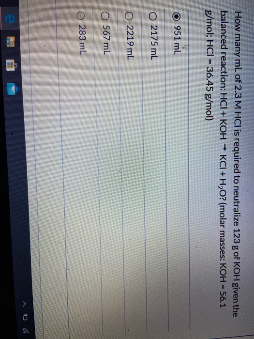 Solved How many mL of 2.3 M HCl is required to neutralize | Chegg.com
