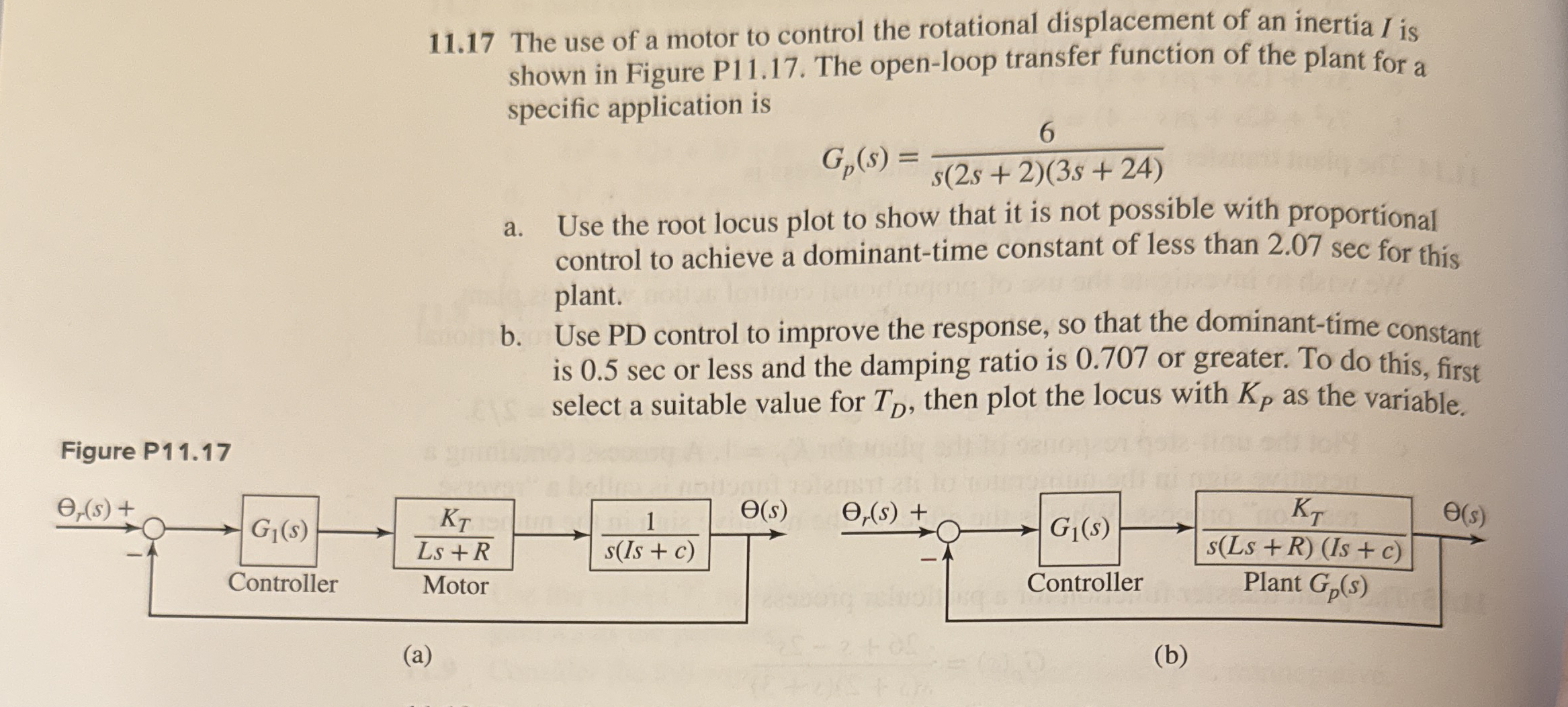 11.17 ﻿The use of a motor to control the rotational | Chegg.com