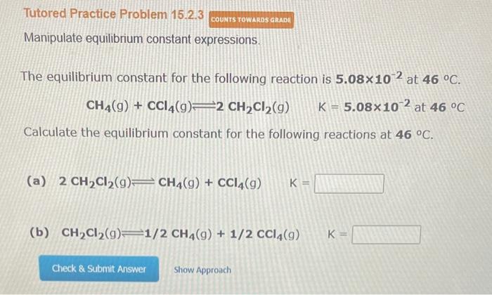 Solved Manipulate equilibrium constant expressions. The | Chegg.com
