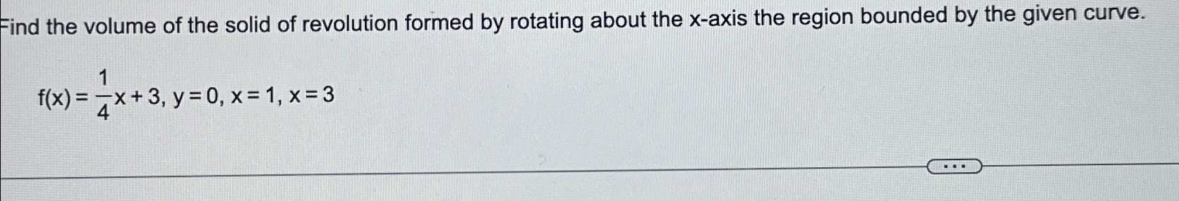 Solved Find the volume of the solid of revolution formed by | Chegg.com