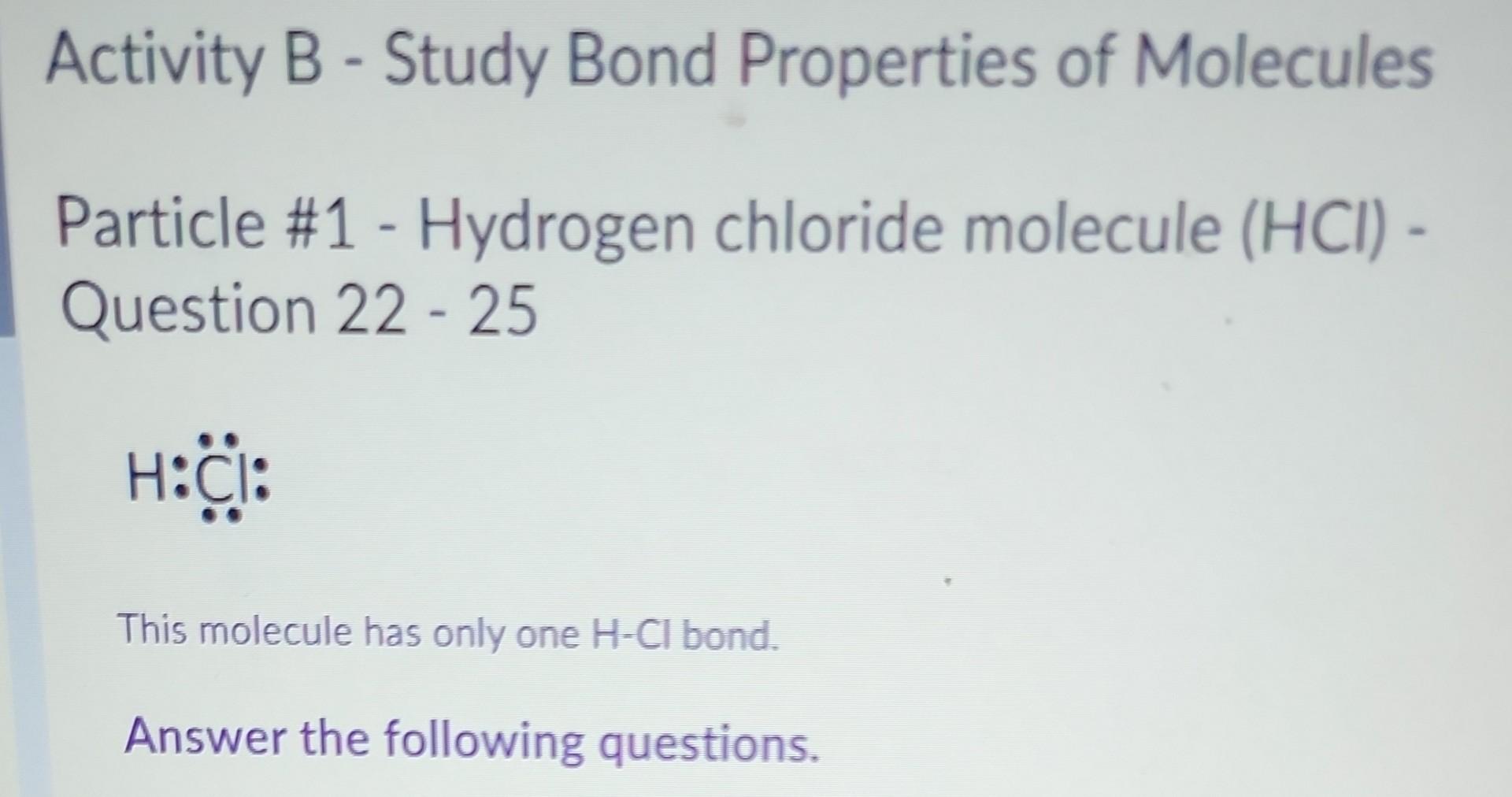 Solved Activity B - Study Bond Properties of Molecules | Chegg.com