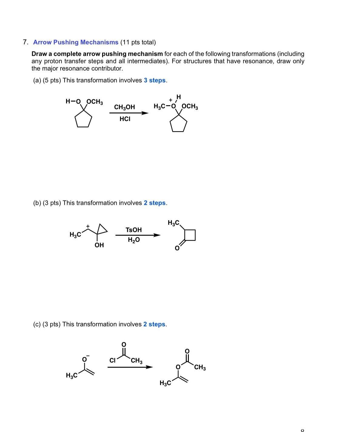 Solved Arrow Pushing Mechanisms (11 ﻿pts total)Draw a | Chegg.com