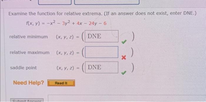 Solved Examine the function for relative extrema. (If an | Chegg.com