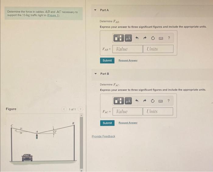 Solved Determine the force in cables AB and AC necessary to | Chegg.com
