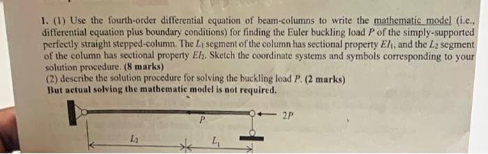Solved 1 1 Use The Fourth Order Differential Equation Of