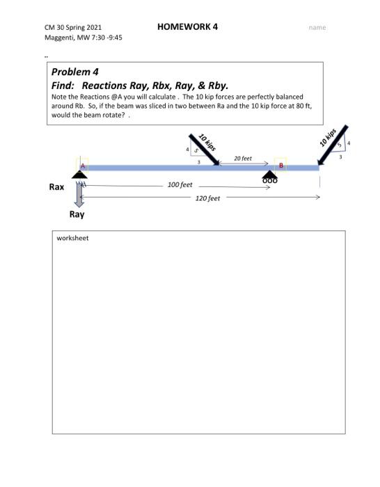Solved Problem 4 Find: Reactions Ray, Rbx, Ray, \& Rby. Note | Chegg.com