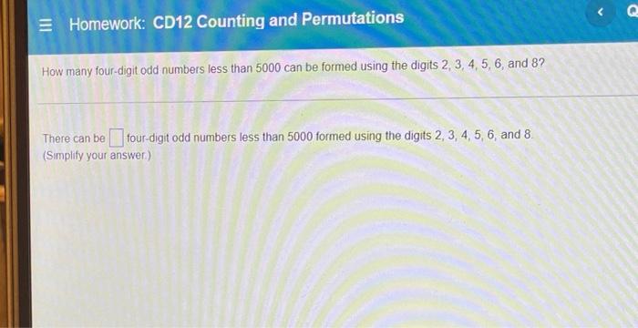 Solved Homework: CD12 Counting and Permutations How many | Chegg.com