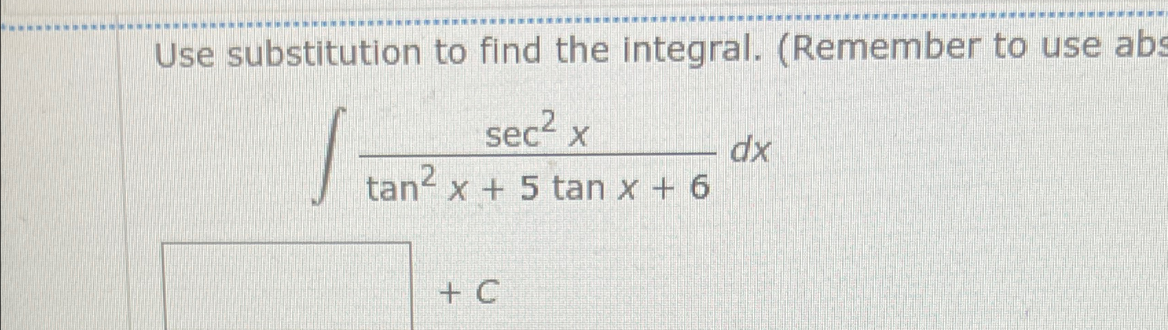 Solved Use substitution to find the integral. (Remember to | Chegg.com