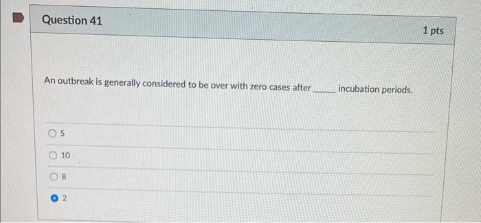 Solved An outbreak is generally considered to be over with | Chegg.com