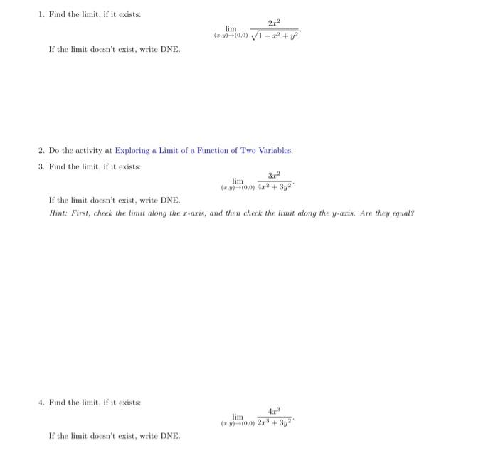 Solved 1. Find the limit, if it exists: | Chegg.com