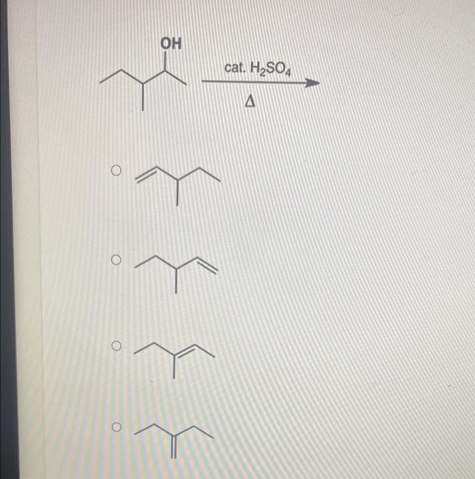 Solved OH cat. H2SO4 V O O o o | Chegg.com