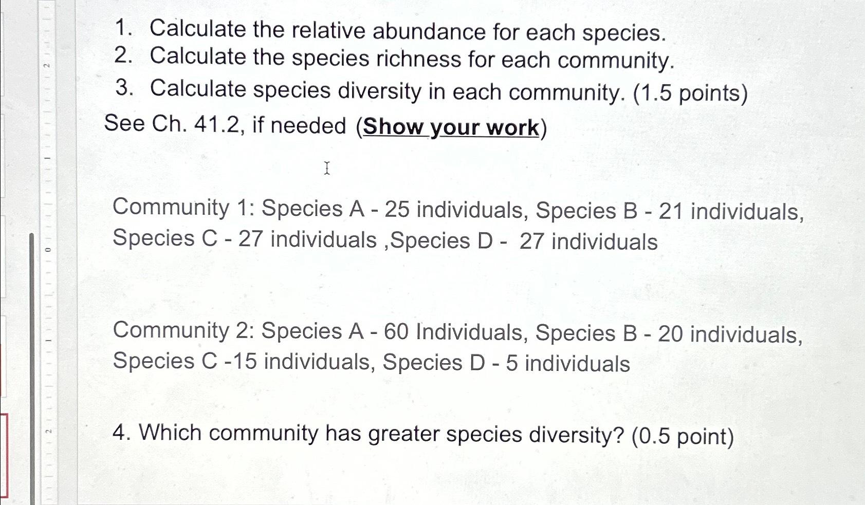Solved Calculate the relative abundance for each | Chegg.com