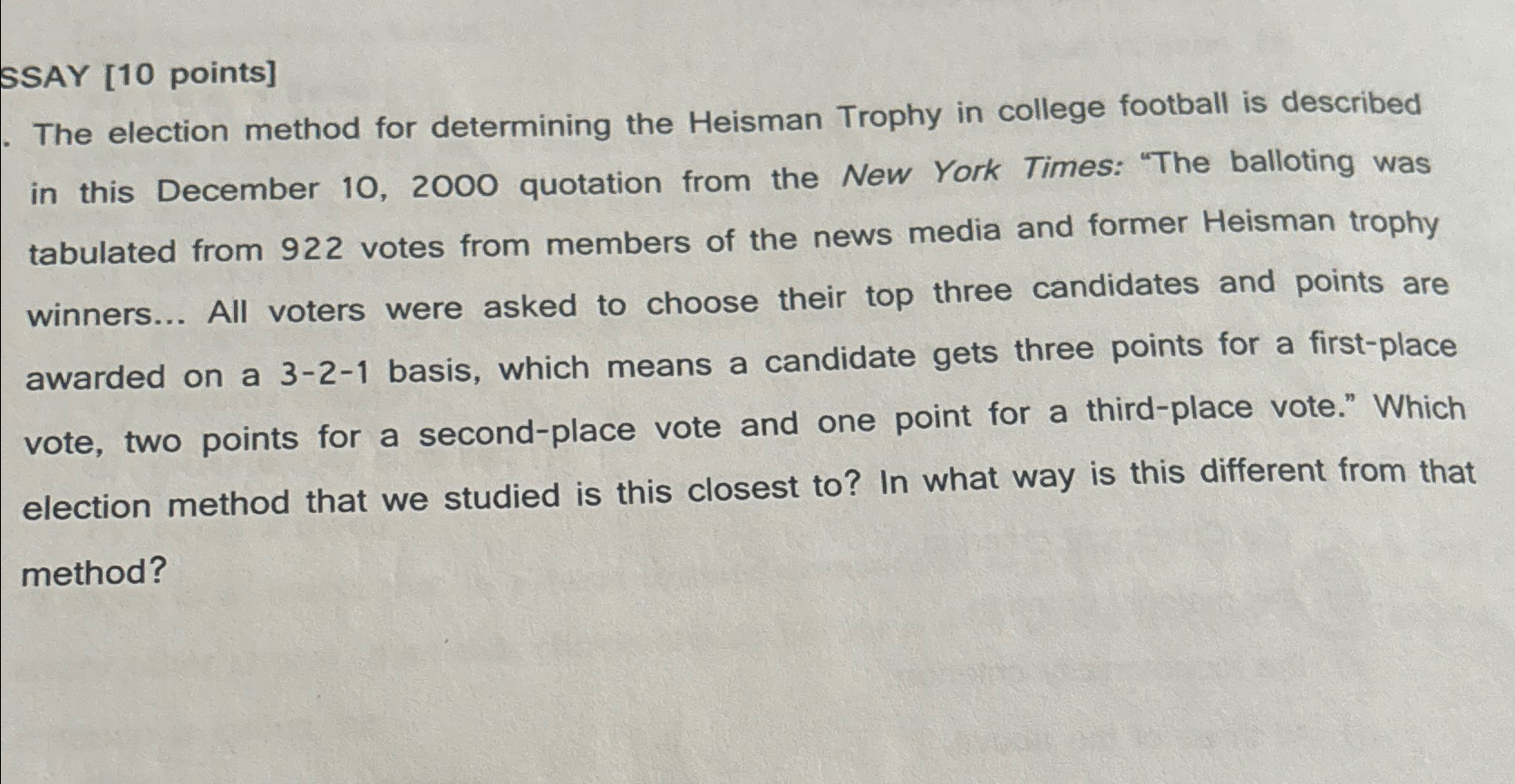 Solved SSAY [10 ﻿points]The election method for determining | Chegg.com
