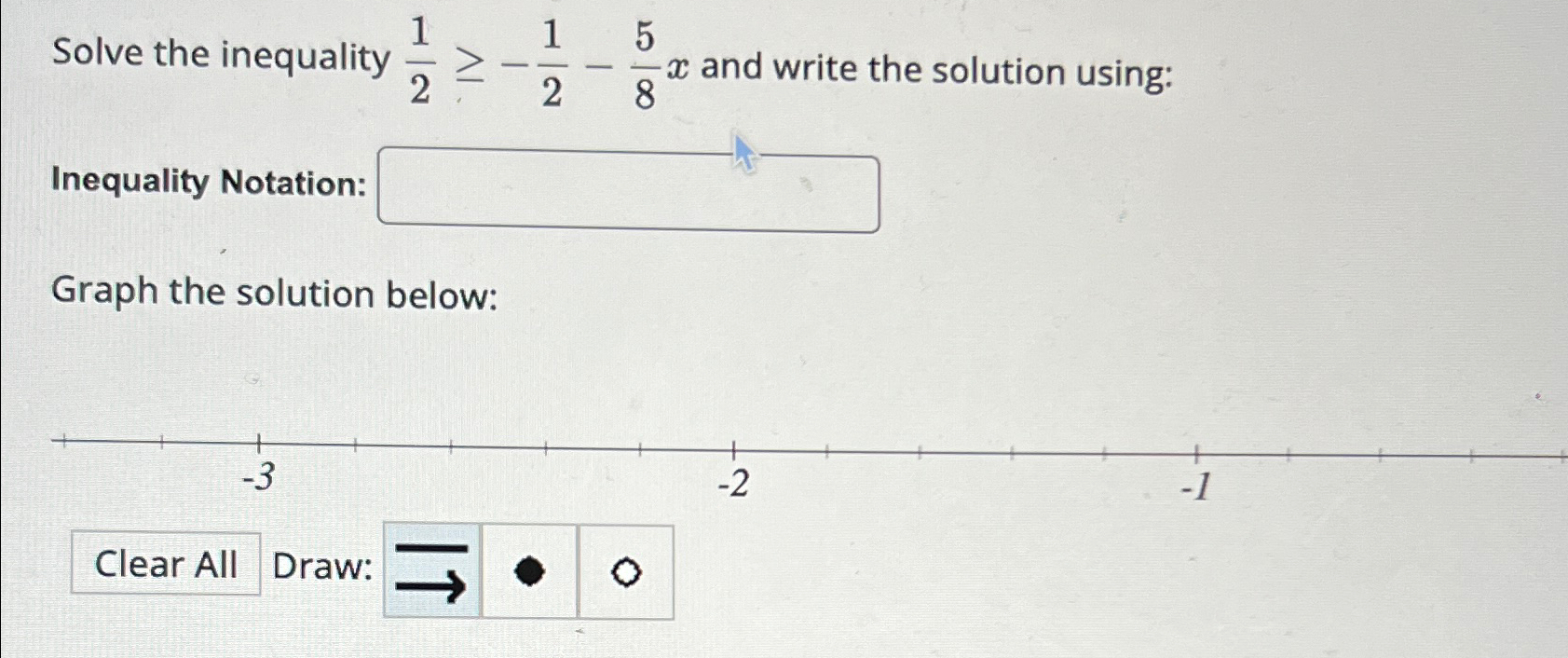 Solved Solve the inequality 12≥-12-58x ﻿and write the | Chegg.com