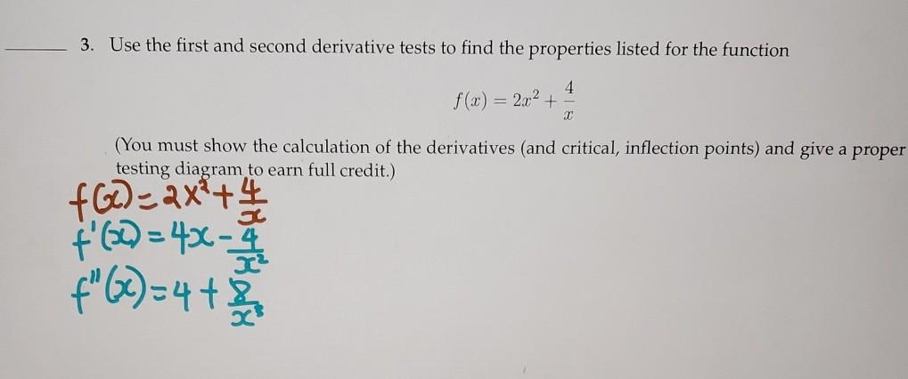 Solved 3. Use the first and second derivative tests to find | Chegg.com