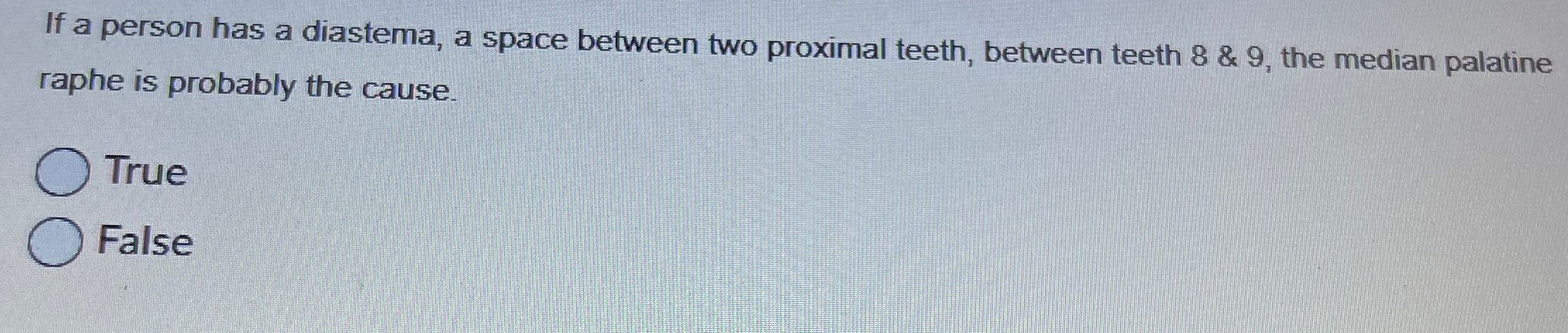 Solved If a person has a diastema, a space between two | Chegg.com