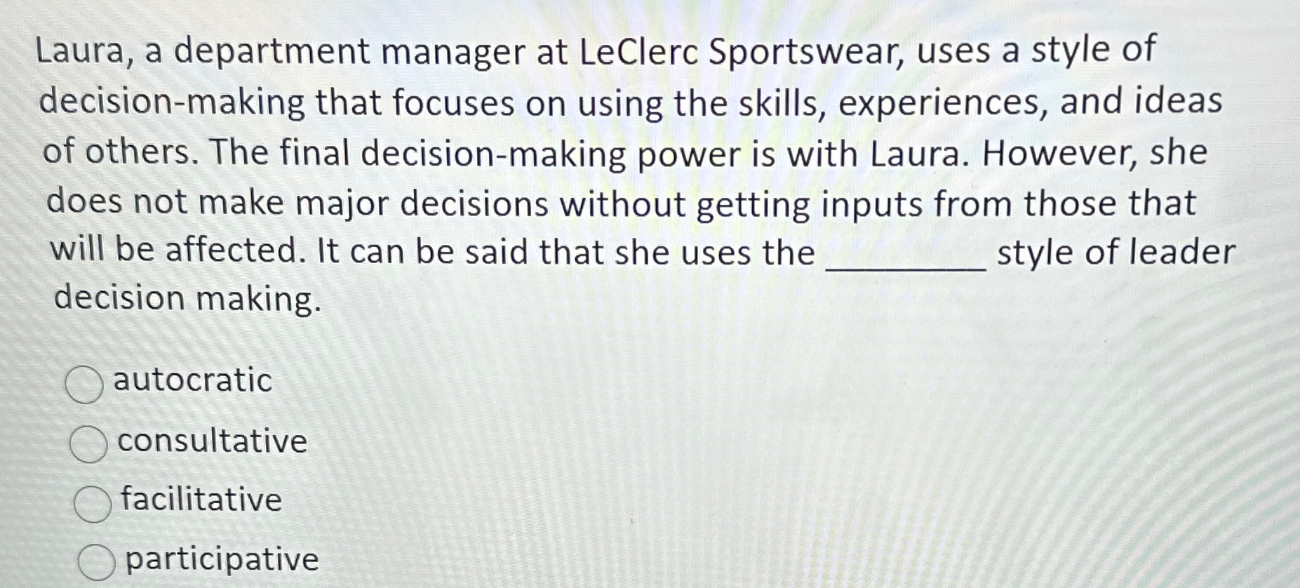 Solved Laura, a department manager at LeClerc Sportswear, | Chegg.com