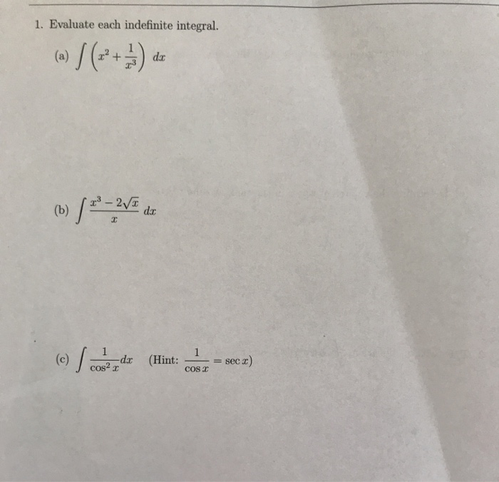 Solved 1. Evaluate each indefinite integral. (b) /-210 de | Chegg.com
