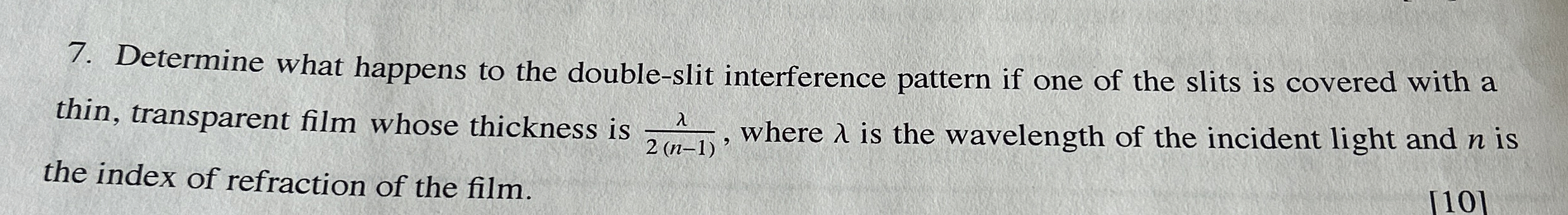 Determine what happens to the double-slit | Chegg.com