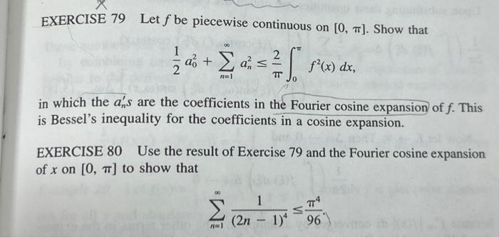 Solved EXERCISE 79 Let \\( f \\) be piecewise continuous on | Chegg.com