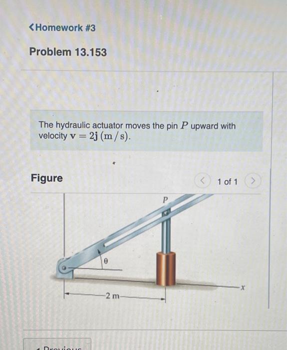 Solved The hydraulic actuator moves the pin P upward with | Chegg.com