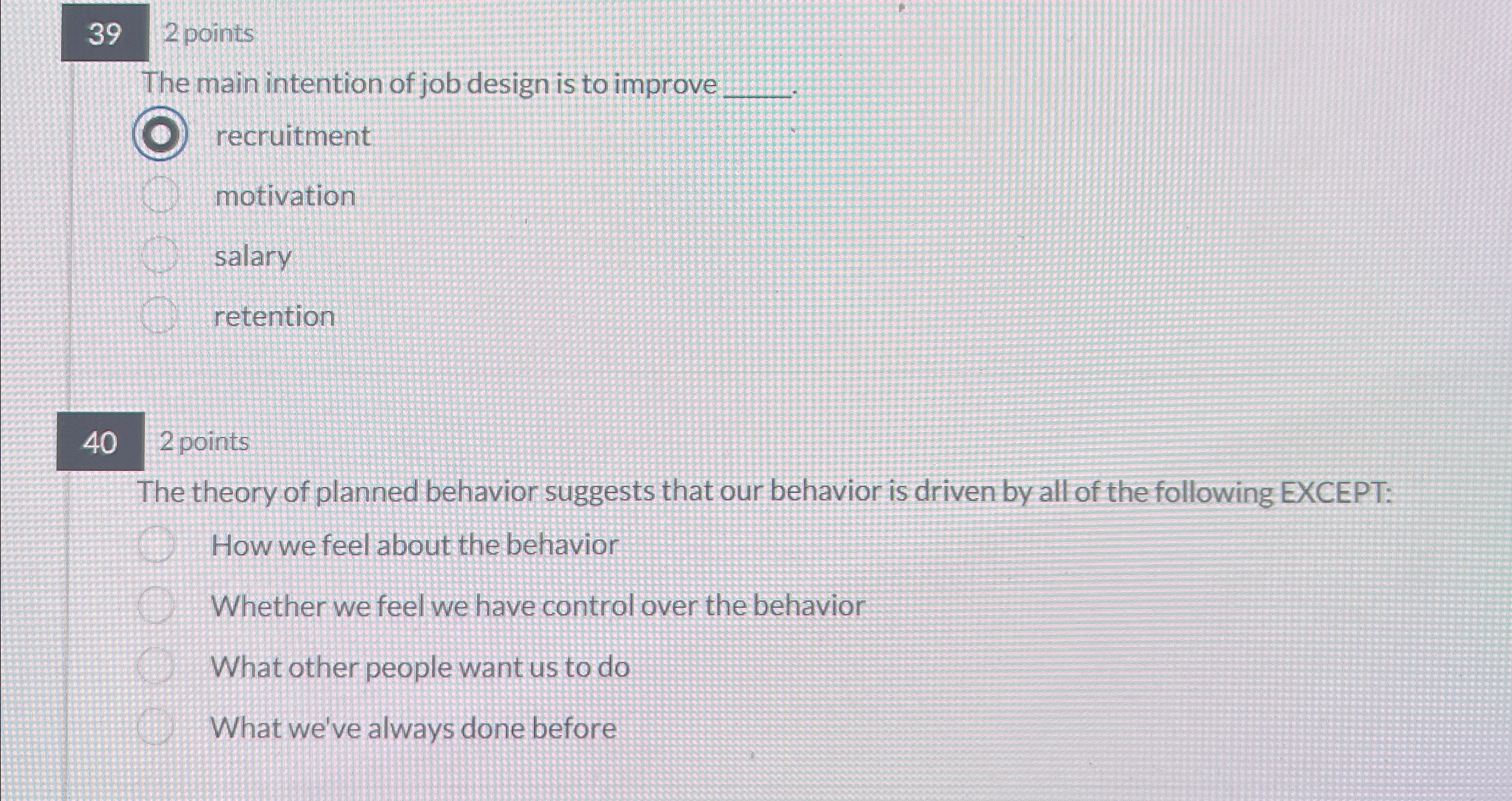 Solved 392 ﻿pointsThe main intention of job design is to | Chegg.com