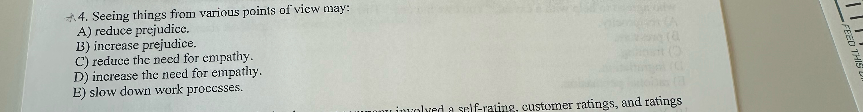 Solved Seeing things from various points of view may:A) | Chegg.com