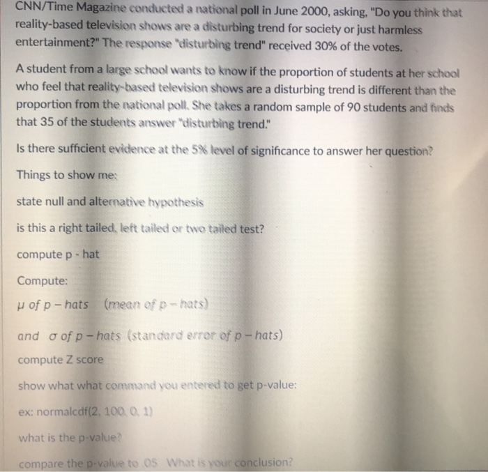 Solved CNN/Time Magazine conducted a national poll in June | Chegg.com