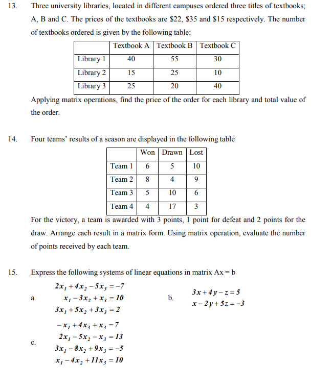 Solved Three university libraries, located in different | Chegg.com