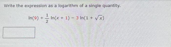 Solved Write the expression as a logarithm of a single | Chegg.com