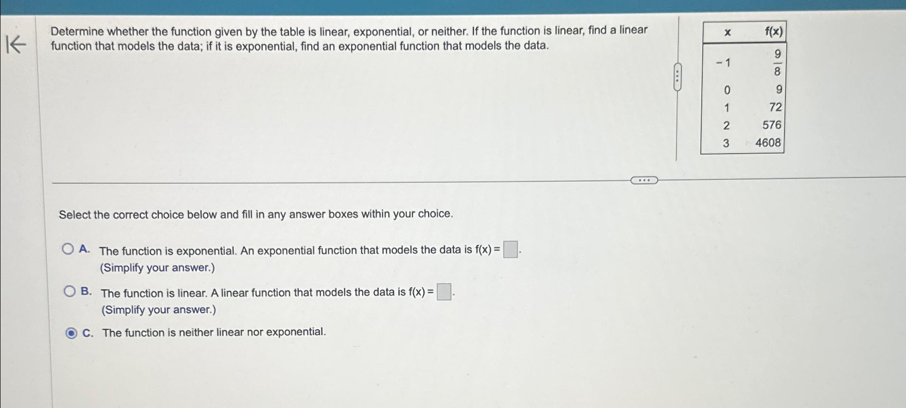 Solved Determine whether the function given by the table is | Chegg.com